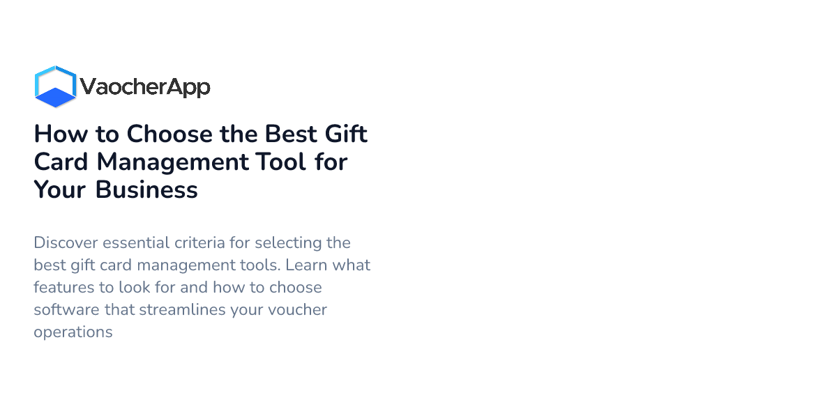 How to Choose the Best Gift Card Management Tool for Your Business ...