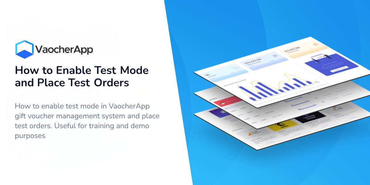 How to Enable Test Mode and Place Test Orders | VaocherApp